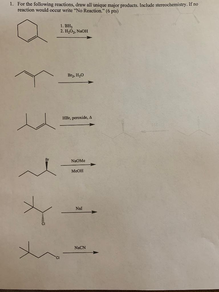 Solved For the following reactions, draw all unique major | Chegg.com