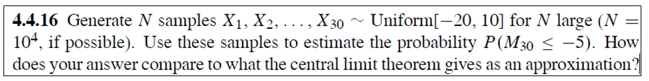 Solved I only need the central limit theorem approximation. | Chegg.com