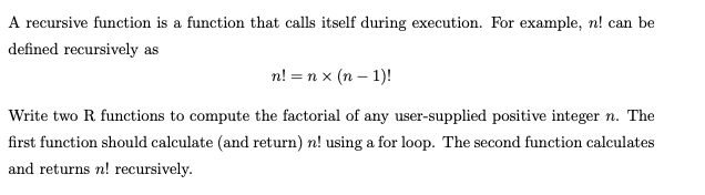 Solved A recursive function is a function that calls itself | Chegg.com