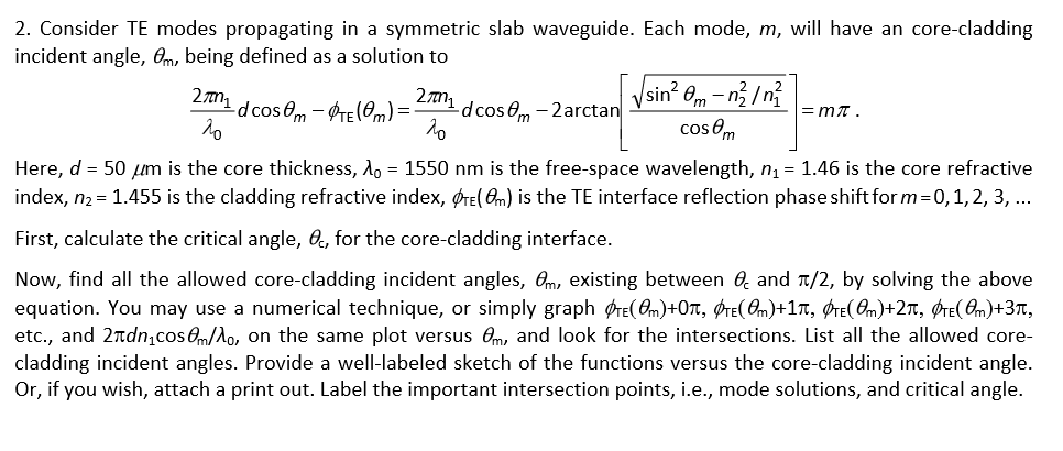 2. Consider TE modes propagating in a symmetric slab | Chegg.com