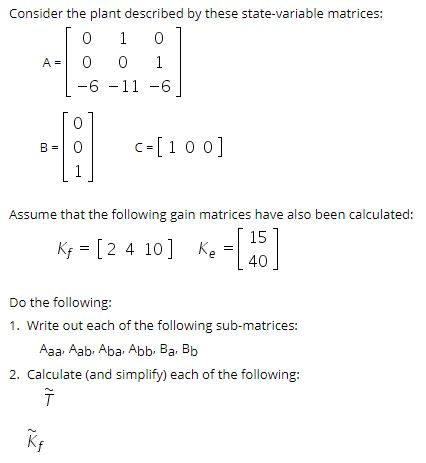 Consider the plant described by these state-variable | Chegg.com