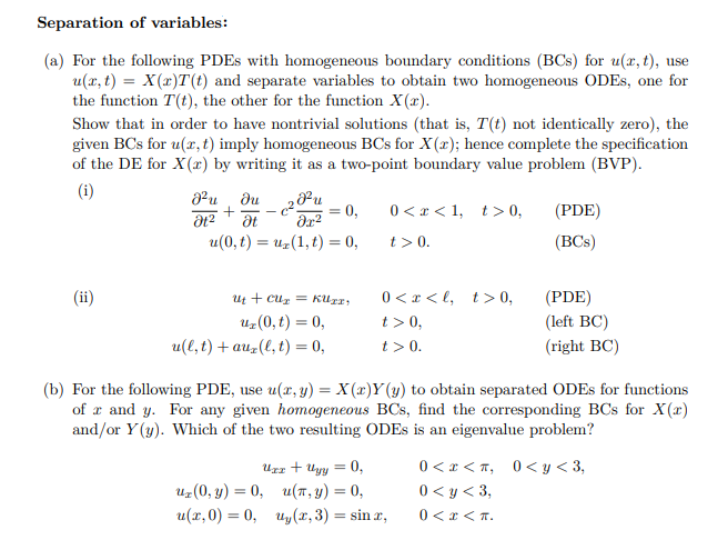 Solved Separation of variables: (a) For the following PDEs | Chegg.com
