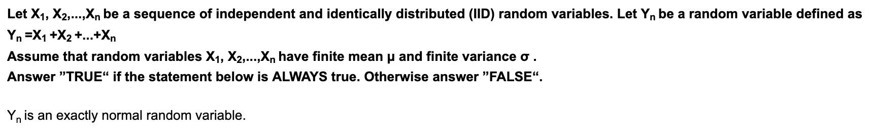 Solved Let X1, X2,...,Xn be a sequence of independent and | Chegg.com
