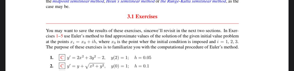 Solved the midpoint semilinear method, Heun s semilinear | Chegg.com