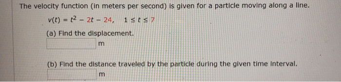 Solved The velocity function (in meters per second) is given | Chegg.com