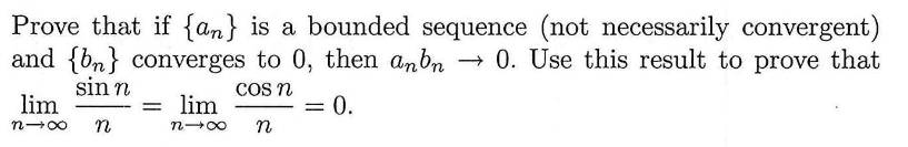 Solved Prove that if {an} is a bounded sequence (not | Chegg.com