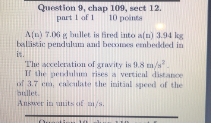 Solved Question 9, chap 109, sect 12. part 1 of 1 10 points | Chegg.com
