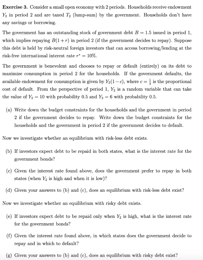 Solved Exercise 3 Consider A Small Open Economy With 2