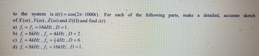 Solved Problem 7-6 A discrete-time filtering system | Chegg.com
