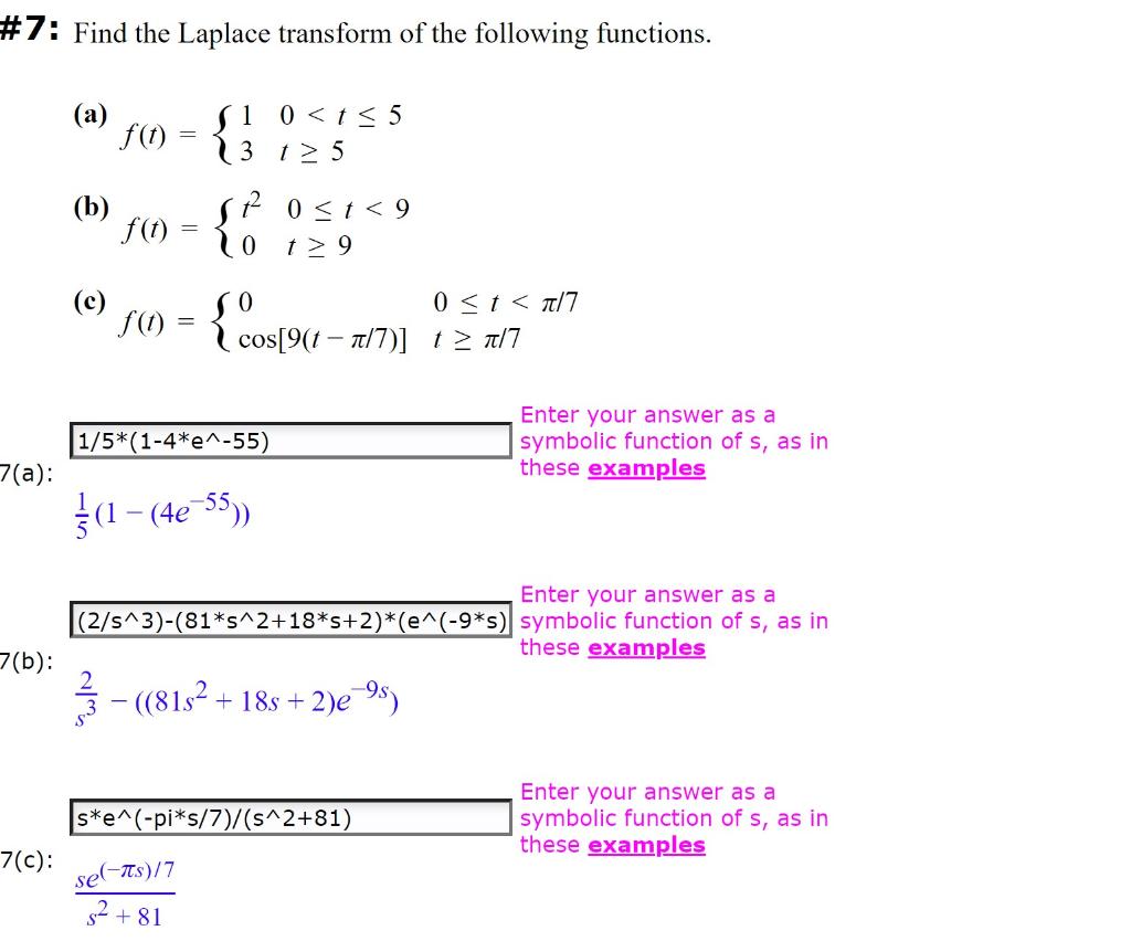 Solved #7: Find the Laplace transform of the following | Chegg.com