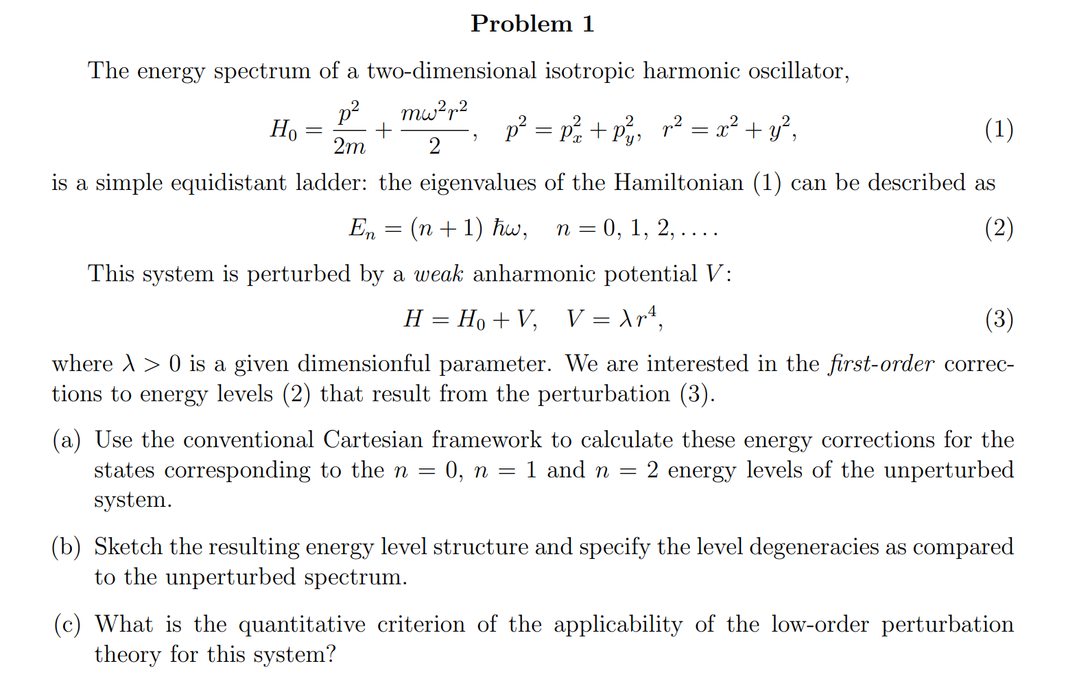 Solved Problem 1 a Ho = = = = The energy spectrum of a | Chegg.com