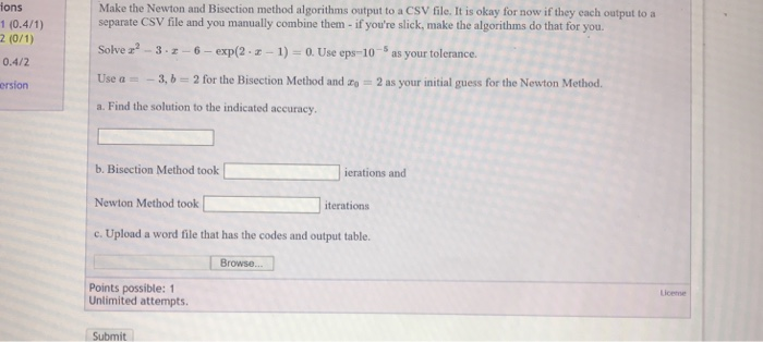 ions Make the Newton and Bisection method algorithms | Chegg.com