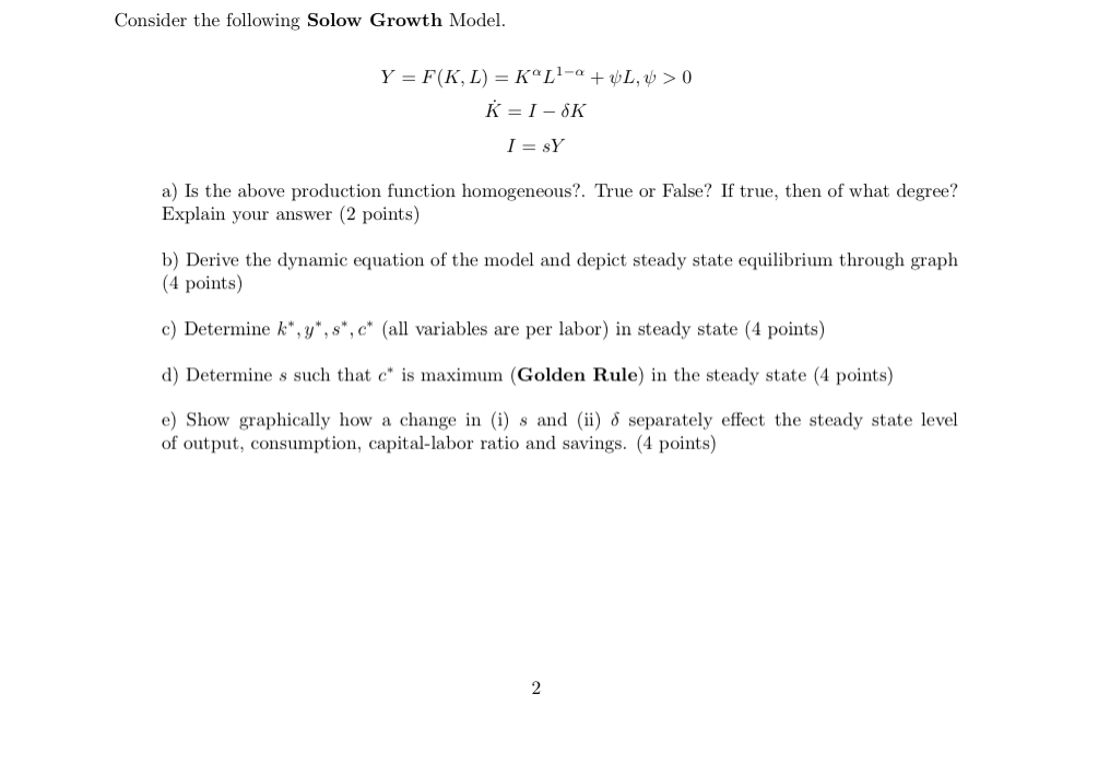 Solved Consider the following Solow Growth Model. | Chegg.com