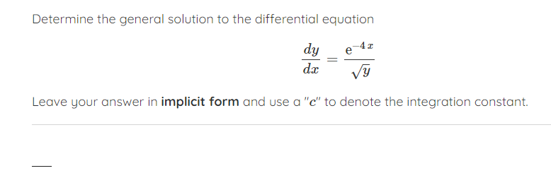 Solved Determine the general solution to the differential | Chegg.com