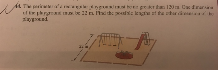 Solved . The perimeter of a rectangular playground must be | Chegg.com