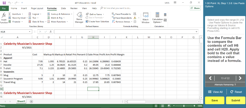 Solved 1.00 Point: XL Step 1.3.6: Use Paste Oplians | Chegg.com
