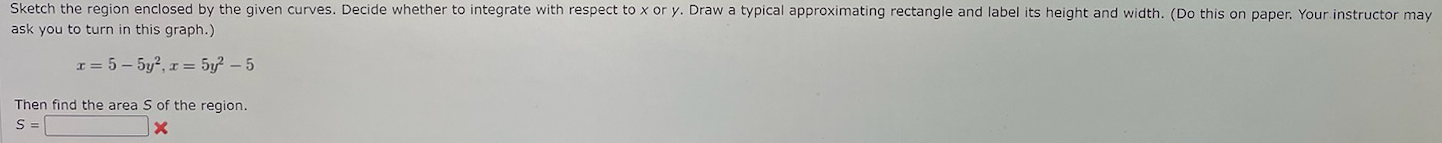 Solved ask you to turn in this graph.) x=5−5y2,x=5y2−5 Then | Chegg.com