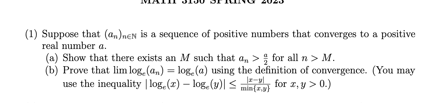 Solved (1) Suppose that (an)n∈N is a sequence of positive | Chegg.com