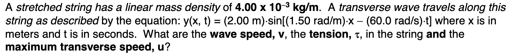 Solved A stretched string has a linear mass density of 4.00 | Chegg.com