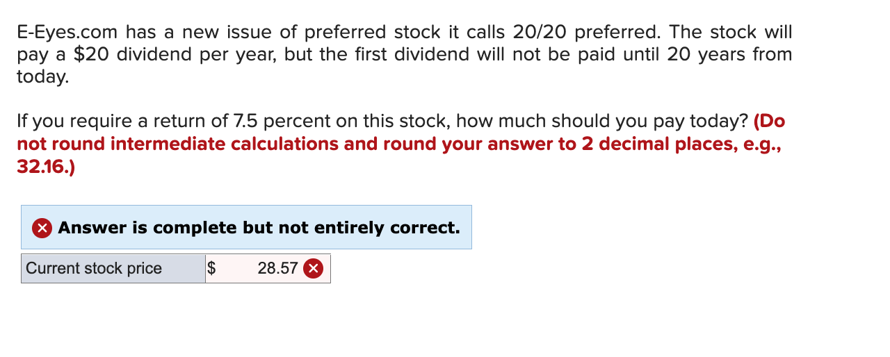 Solved E-Eyes.com has a new issue of preferred stock it | Chegg.com