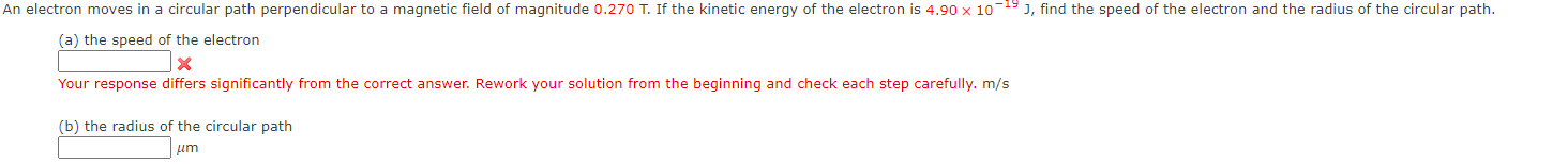 Solved (a) the soeed of the electron Your response differs | Chegg.com