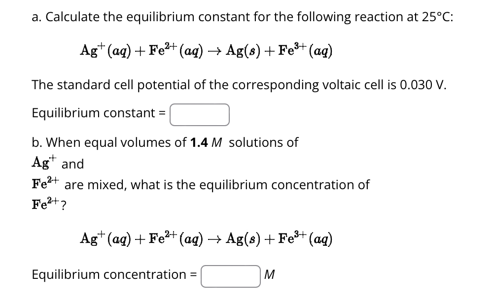 Solved a. ﻿Calculate the equilibrium constant for the | Chegg.com