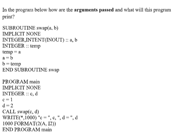 In this program how are the arguments passing | Chegg.com