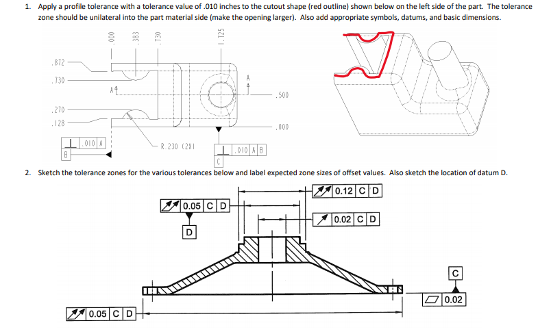 Solved 1. Apply a profile tolerance with a tolerance value | Chegg.com