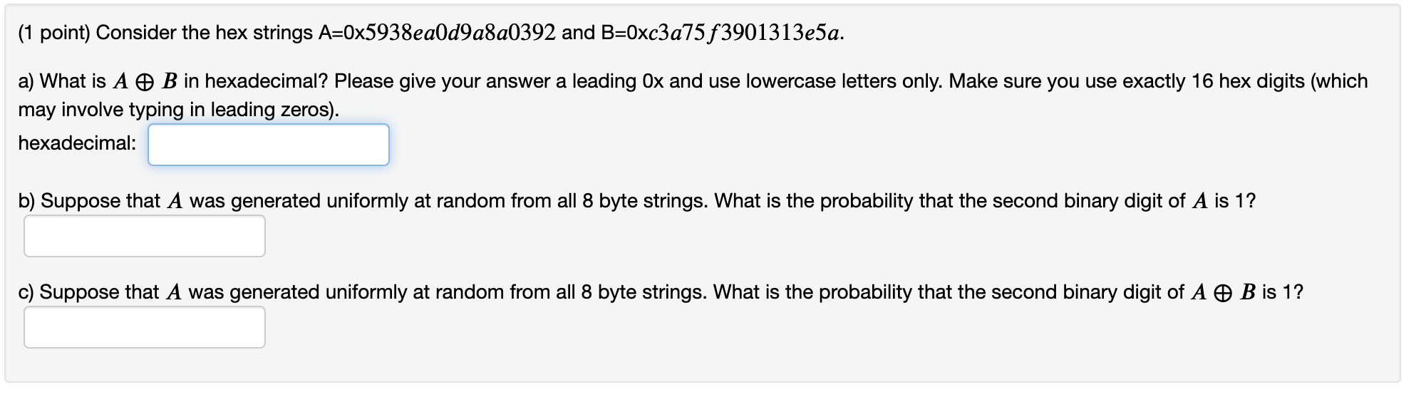 Solved (1 point) Consider the hex strings | Chegg.com