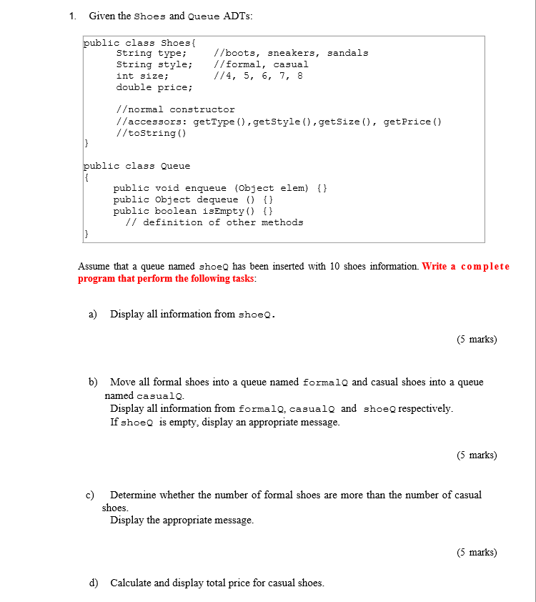 Solved *The output for question e must display the formalQ | Chegg.com