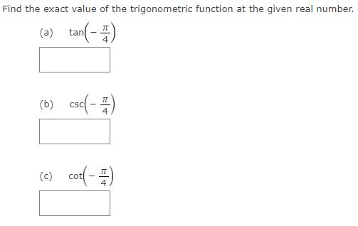 Solved Find the exact value of the trigonometric function at | Chegg.com