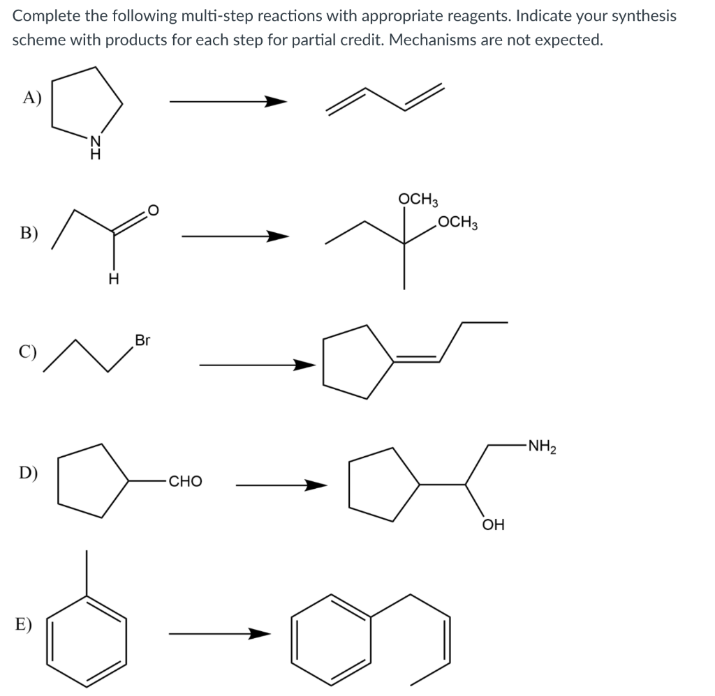 Solved Complete the following multi-step reactions with | Chegg.com
