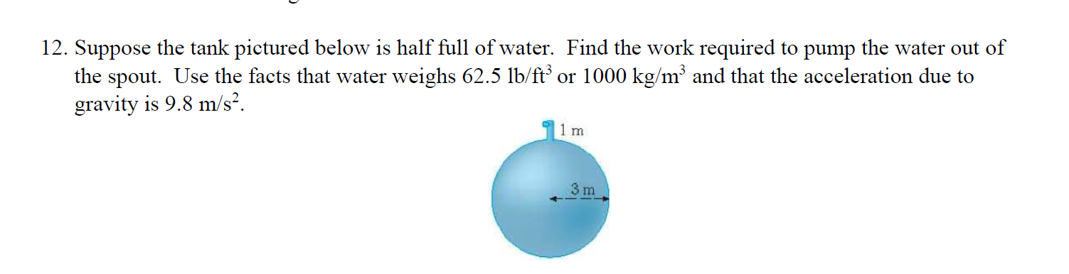 Solved 2. Suppose the tank pictured below is half full of | Chegg.com