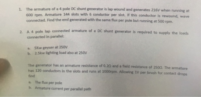 Solved The armature of a 4 pole DC shunt generator is lap | Chegg.com