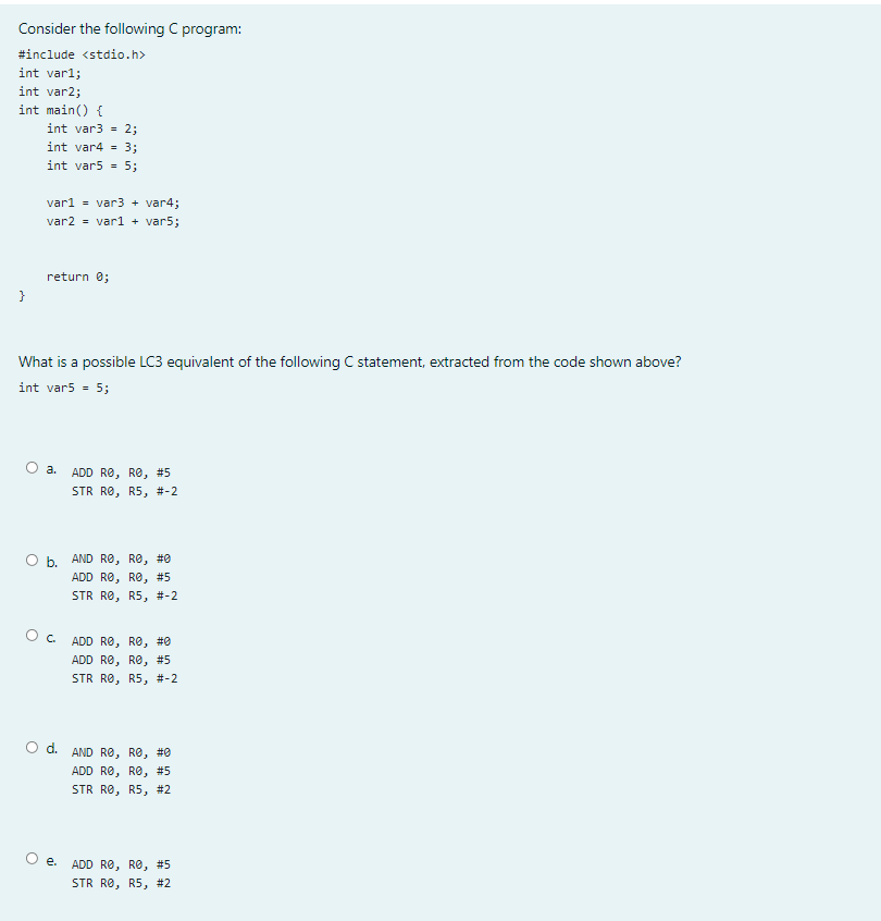 Solved Consider the following C program: #include int vari; | Chegg.com