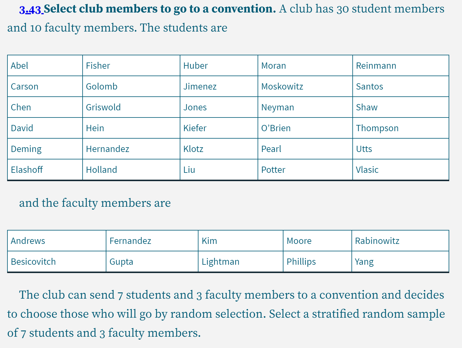 Solved 3.43_Select club members to go to a convention. A | Chegg.com