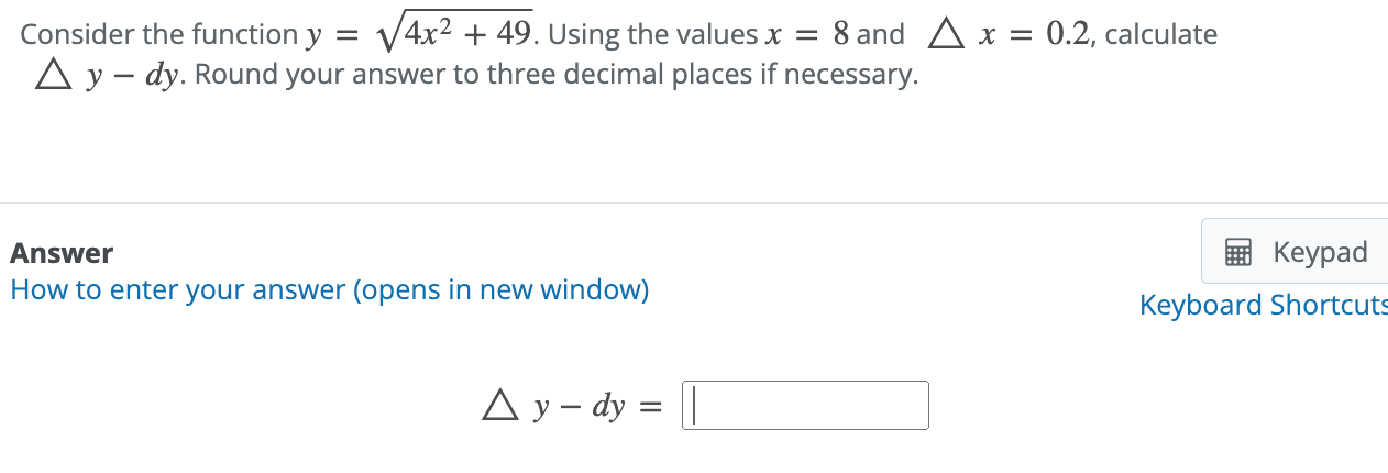Solved Consider the function y=4x2+49. Using the values x=8 | Chegg.com