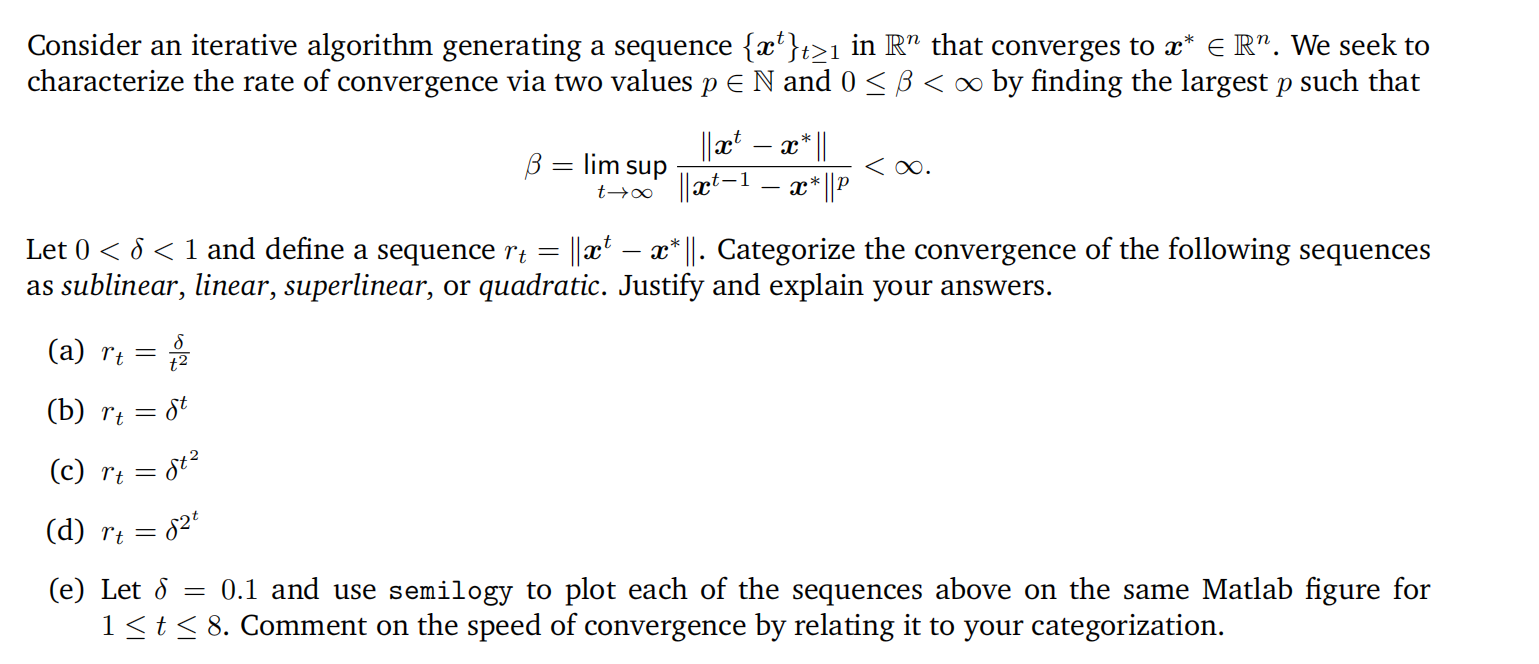 Solved Consider an iterative algorithm generating a sequence | Chegg.com