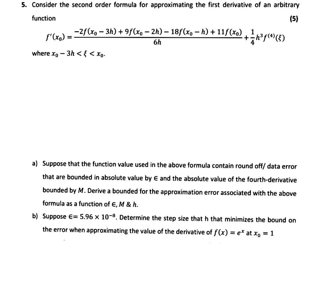Solved 5. Consider the second order formula for | Chegg.com