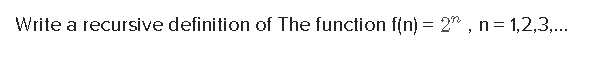 Solved Write a recursive definition of The function | Chegg.com