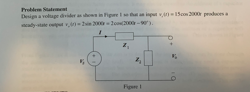 Solved Problem Statement Design a voltage divider as shown | Chegg.com