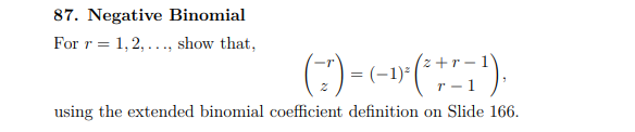 Solved 87. Negative Binomial For r = 1, 2, ..., show that, | Chegg.com