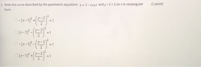Solved 1. Write the curve described by the parametric | Chegg.com