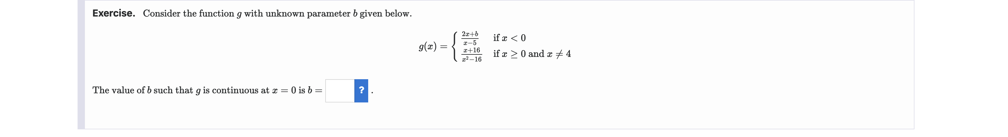Solved Exercise. Consider the function g ﻿with unknown | Chegg.com