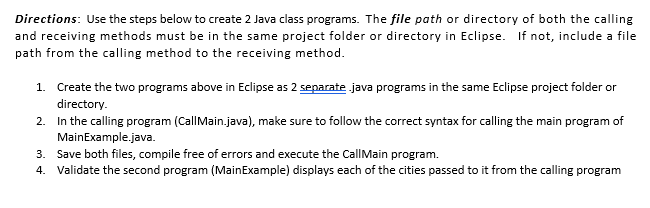 Solved Directions: Use the steps below to create 2 Java | Chegg.com