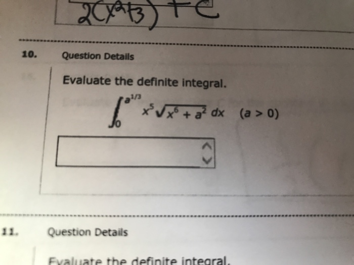 Solved 10. Question Details Evaluate the definite integral. | Chegg.com