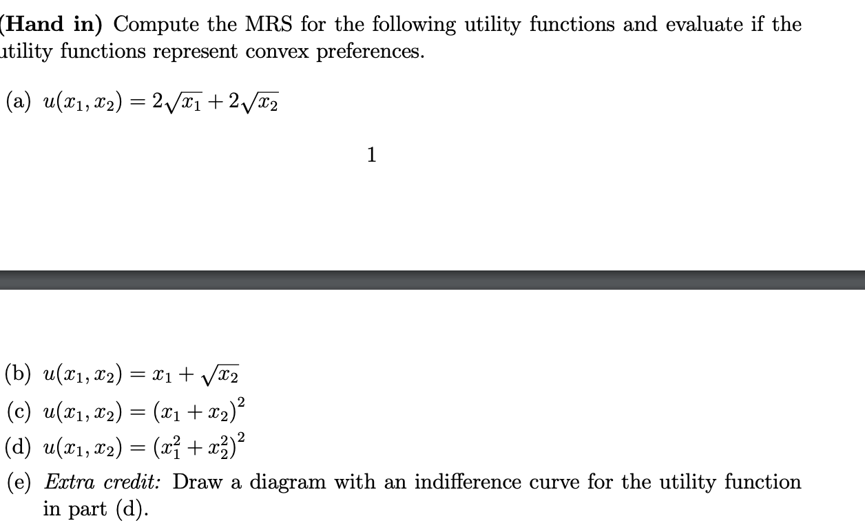 Solved (Hand in) Compute the MRS for the following utility | Chegg.com