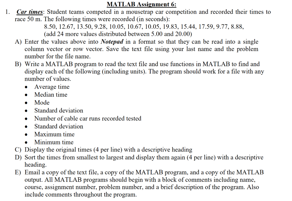 Solved MATLAB Assignment 6: Cartimes: Student teams competed | Chegg.com