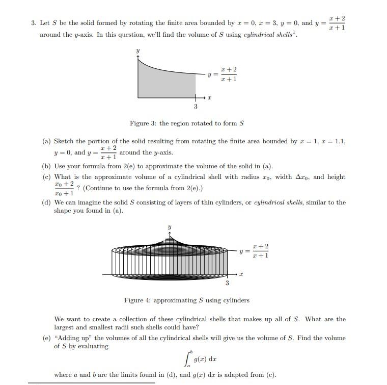 Solved 3. Let S be the solid formed by rotating the finite | Chegg.com
