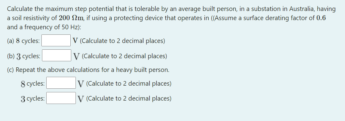 Solved Calculate the maximum step potential that is | Chegg.com